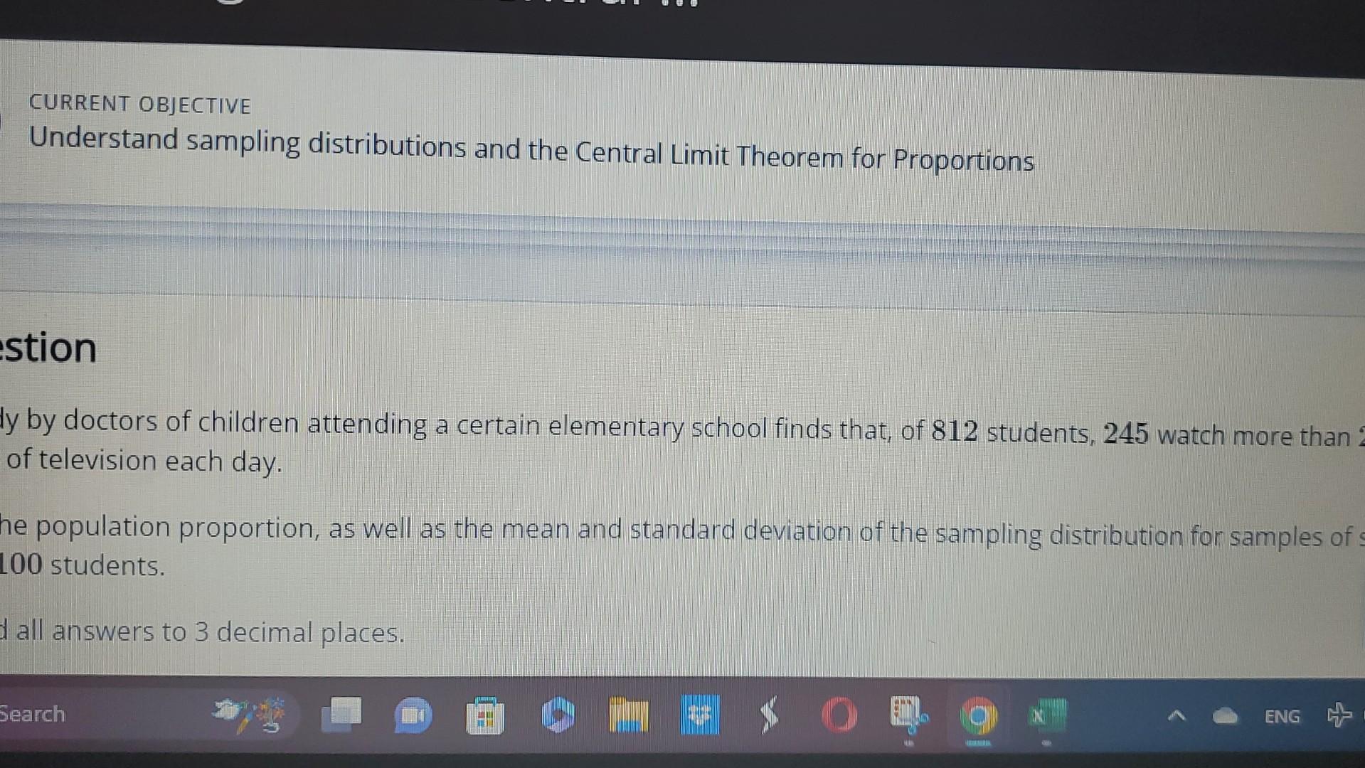 CURRENT OBJECTIVE Understand sampling distributions | Chegg.com