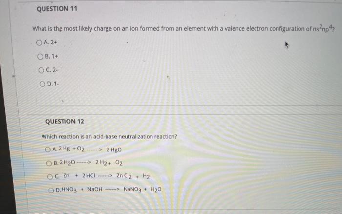 Solved QUESTION 11 What is the most likely charge on an ion | Chegg.com