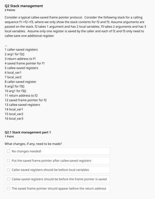 Solved Q2 Stack management 2Points Consider a typical | Chegg.com