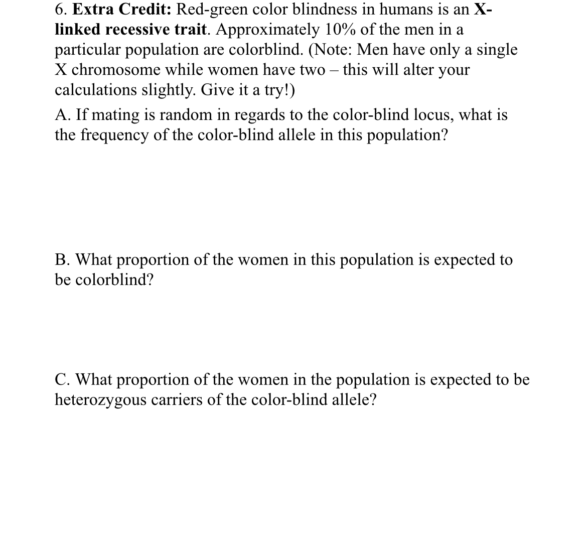 Solved Extra Credit: Red-green color blindness in humans is | Chegg.com