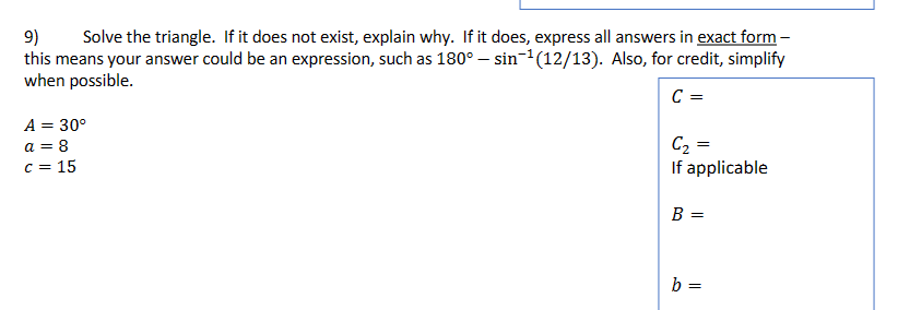 Solved Solve the triangle. If it does not exist, explain | Chegg.com