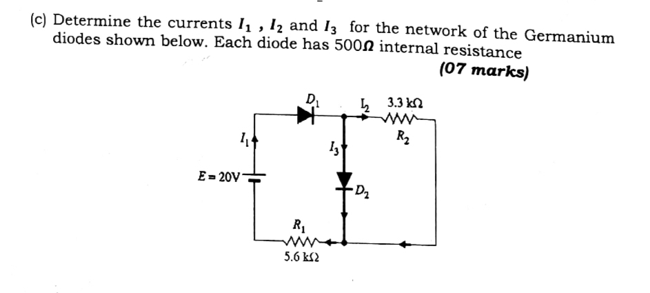 Solved (c) ﻿Determine the currents I1,I2 ﻿and I3 ﻿for the | Chegg.com