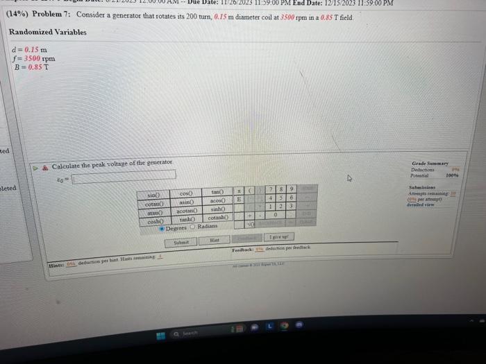 Solved d=0.15 mf=3500rpmB=0.85 T 6. Calculate the peak | Chegg.com