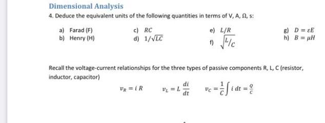 Solved Dimensional Analysis 4. Deduce the equivalent units | Chegg.com