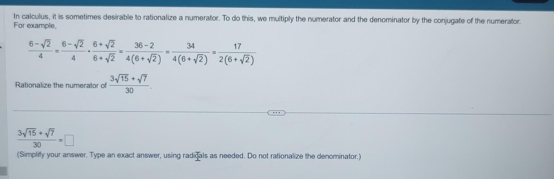 Solved In calculus, it is sometimes desirable to rationalize | Chegg.com