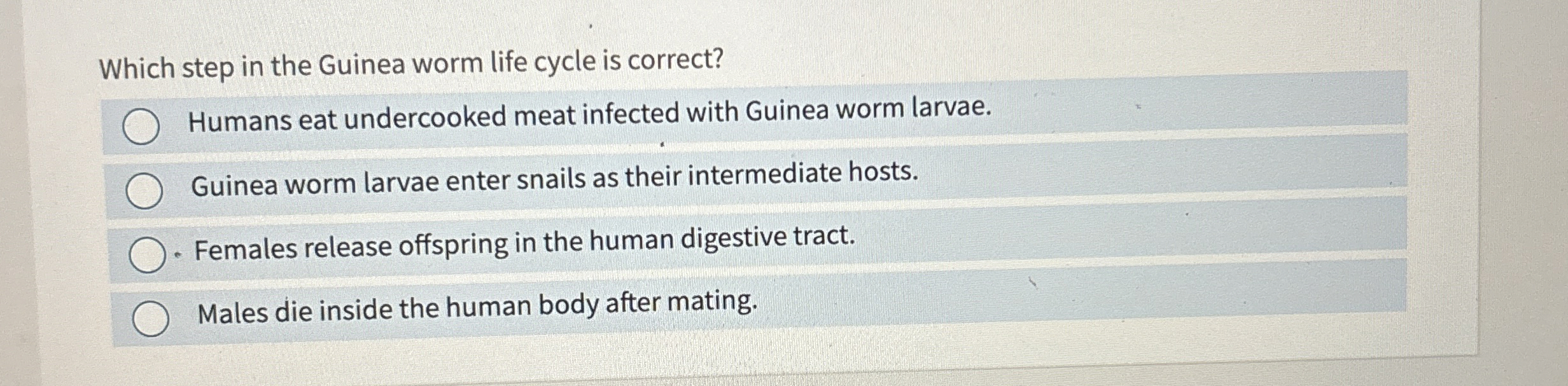 Solved Which step in the Guinea worm life cycle is | Chegg.com