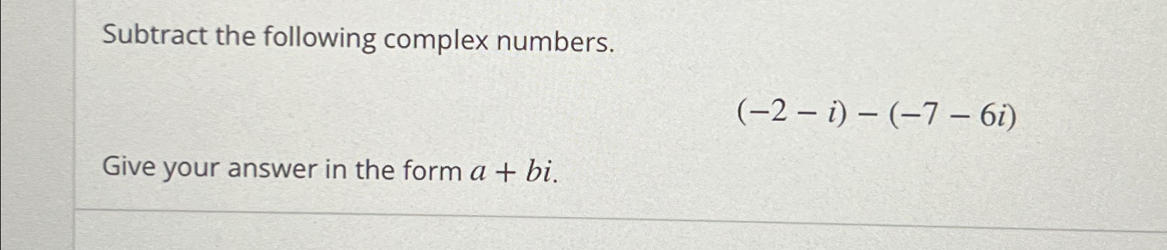 Solved Subtract the following complex | Chegg.com