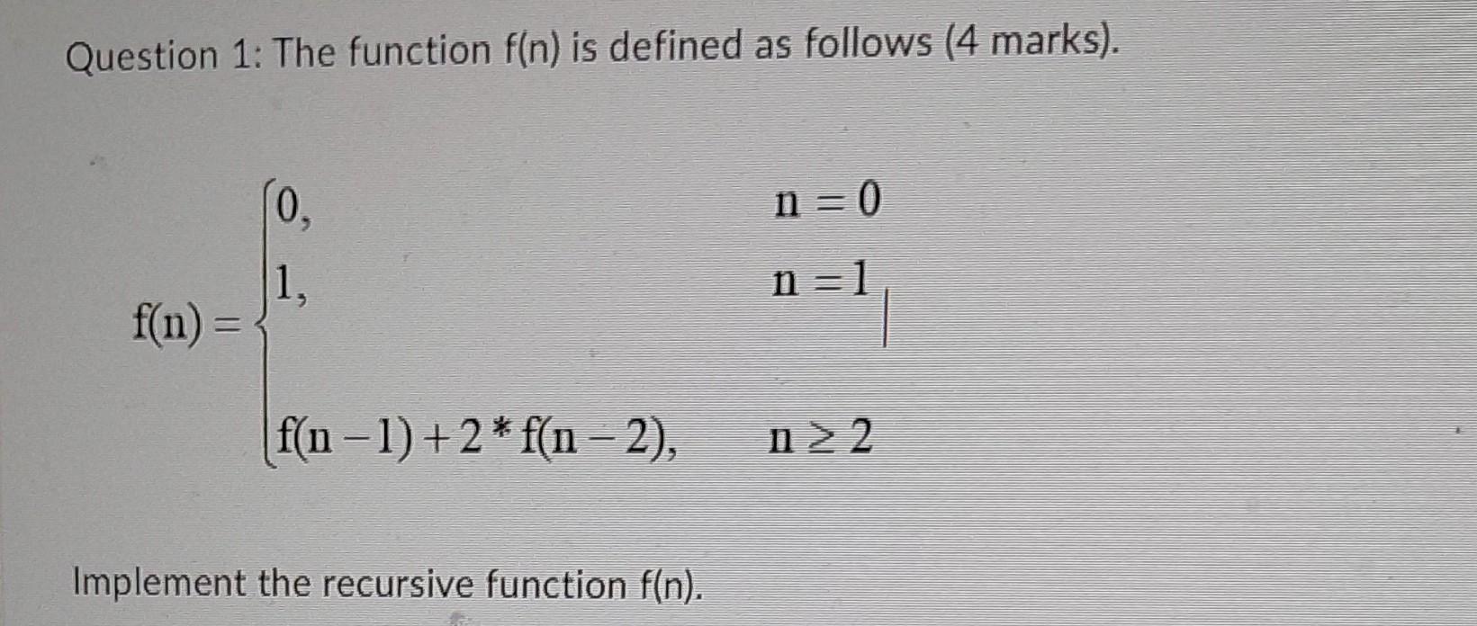 [Solved]: Question 1: The function ( f(n) ) is d