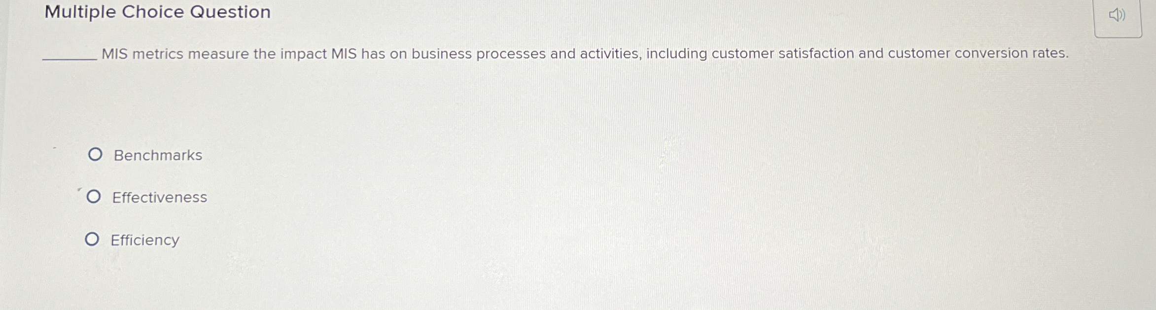 Solved Multiple Choice QuestionMIS metrics measure the | Chegg.com