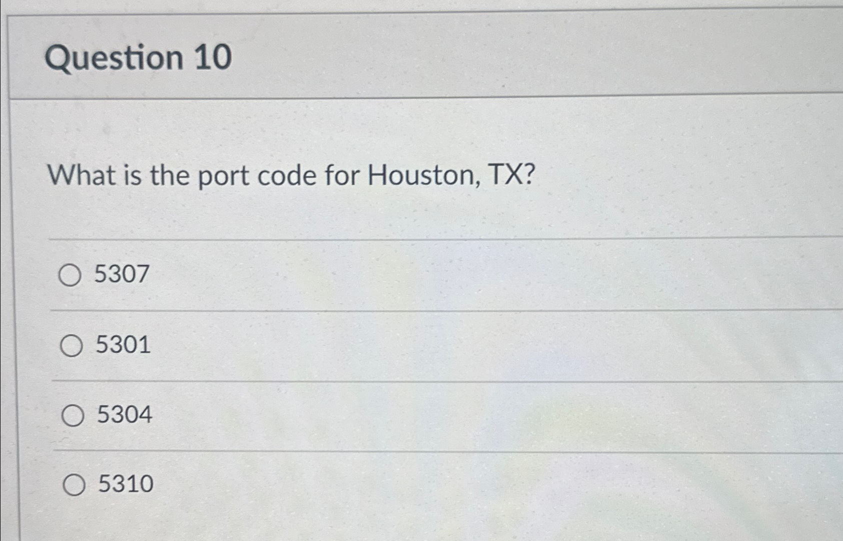 Solved Question 10What is the port code for Houston, | Chegg.com