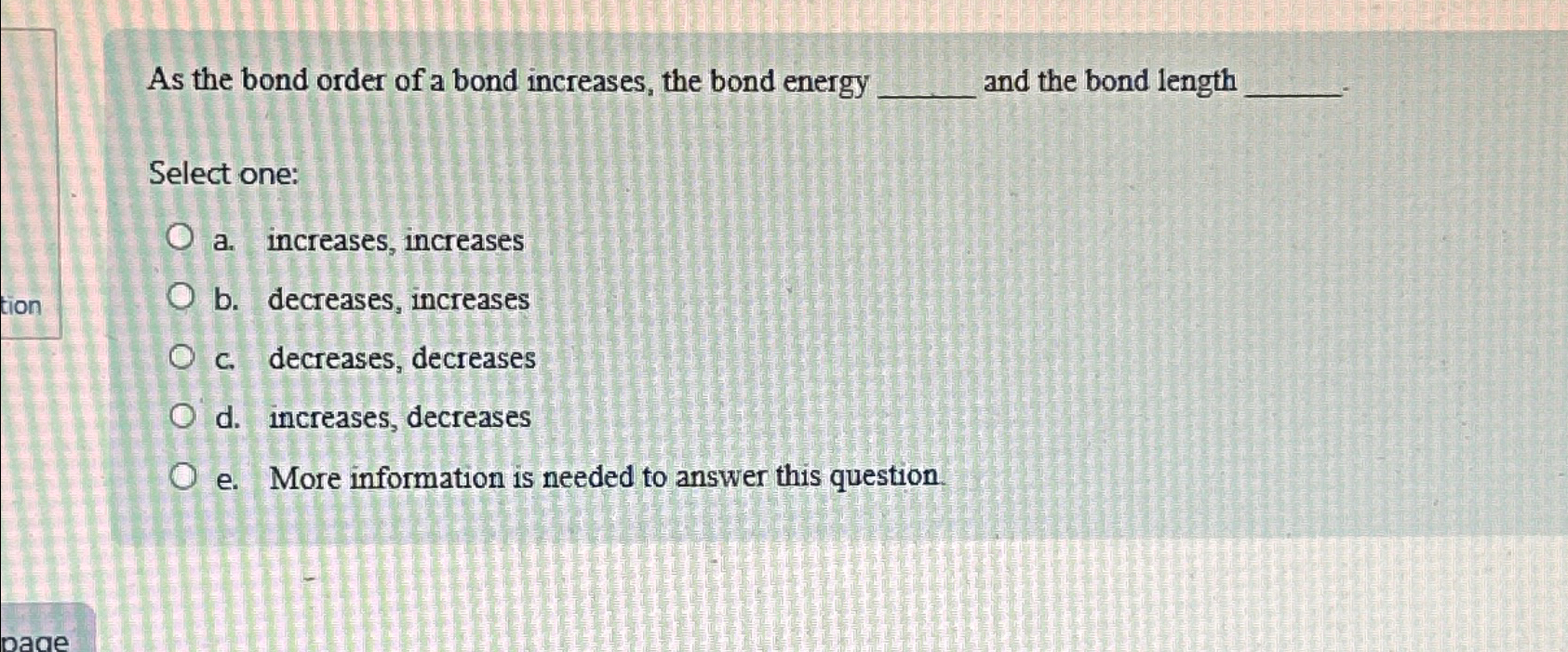 Solved As the bond order of a bond increases, the bond | Chegg.com
