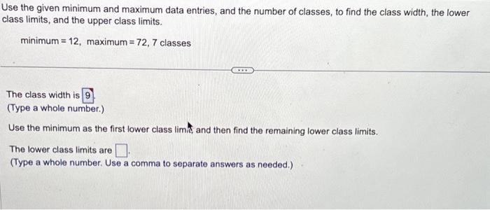 Solved Use the given minimum and maximum data entries, and | Chegg.com