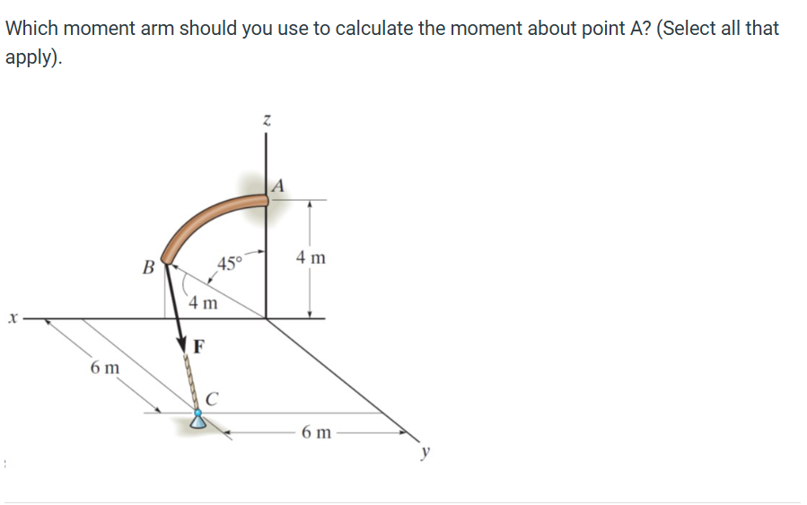 Solved Which moment arm should you use to calculate the | Chegg.com