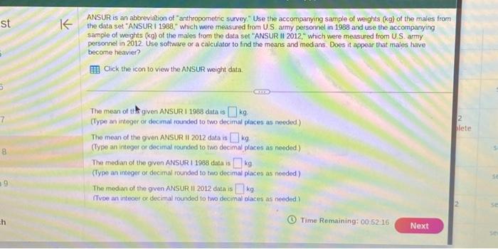 ANSUR is an abbreviation of "anthropometne survey. | Chegg.com