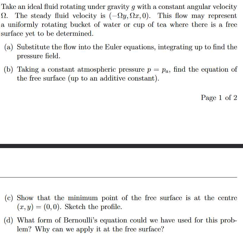 Solved Take an ideal fluid rotating under gravity g ﻿with a | Chegg.com
