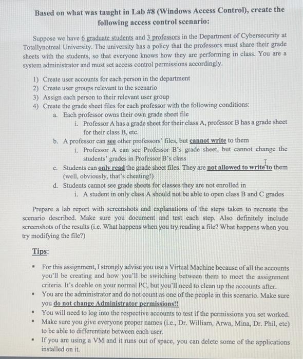 Solved Based on what was taught in Lab \#8 (Windows Access | Chegg.com