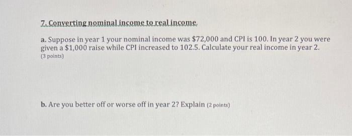 Solved 7. Converting nominal income to real income, a. | Chegg.com