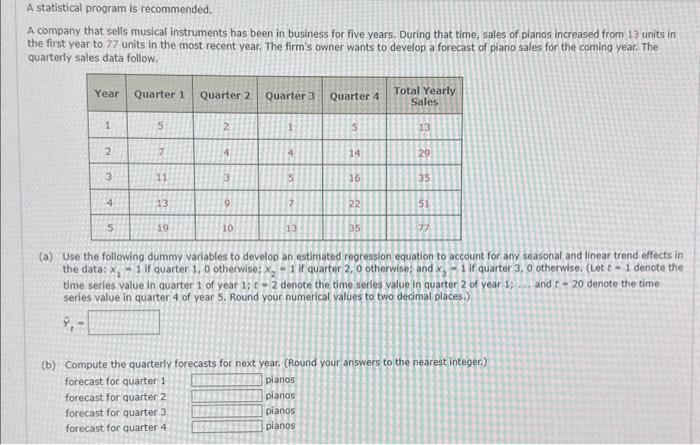 Solved A statistical program is recommended. A company that | Chegg.com