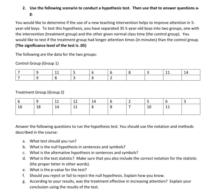 Solved 2. Use the following scenario to conduct a hypothesis | Chegg.com