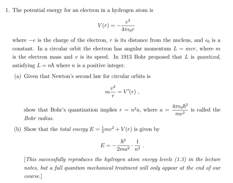 Solved 1. The potential energy for an electron in a hydrogen | Chegg.com