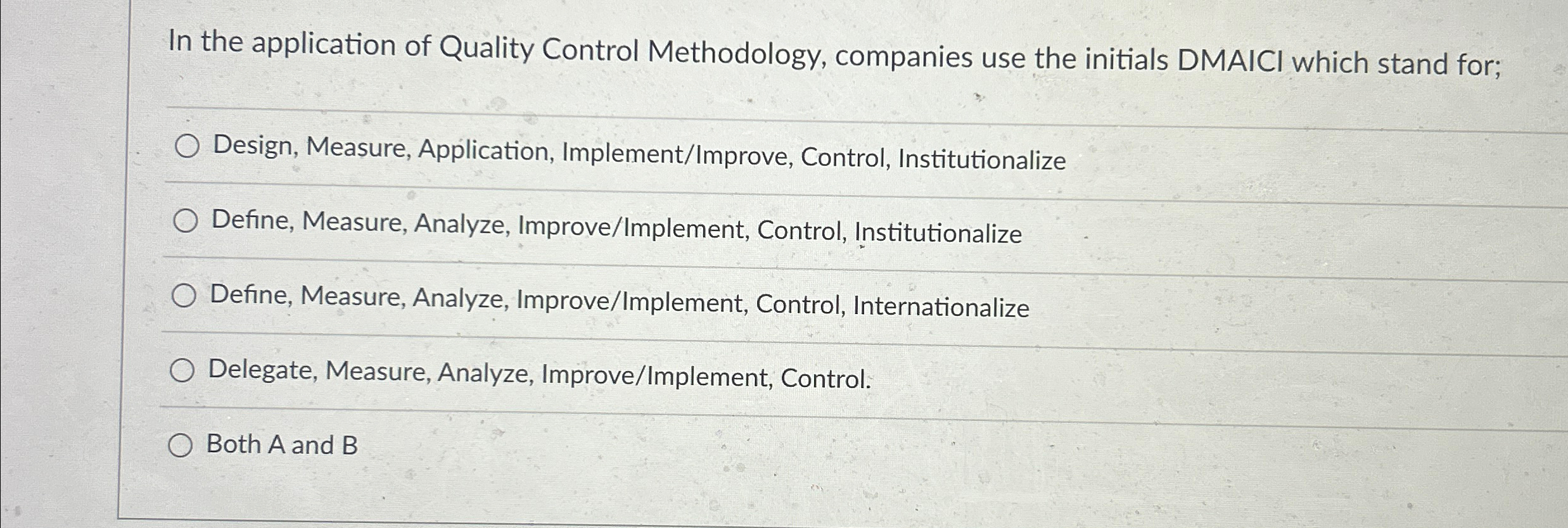 Solved In the application of Quality Control Methodology, | Chegg.com