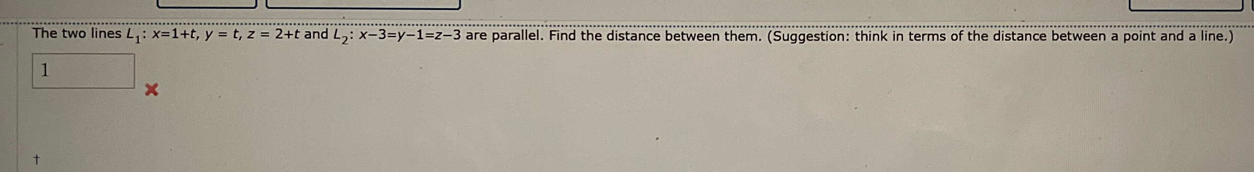 Solved The two lines L1:x=1+t,y=t,z=2+t ﻿and L2:x-3=y-1=z-3 | Chegg.com