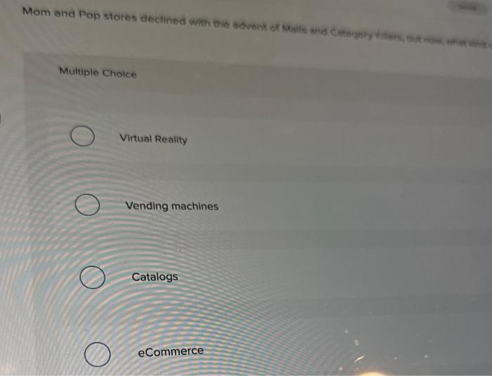 Solved Multiple Choice Virtual Reality Vending machines | Chegg.com