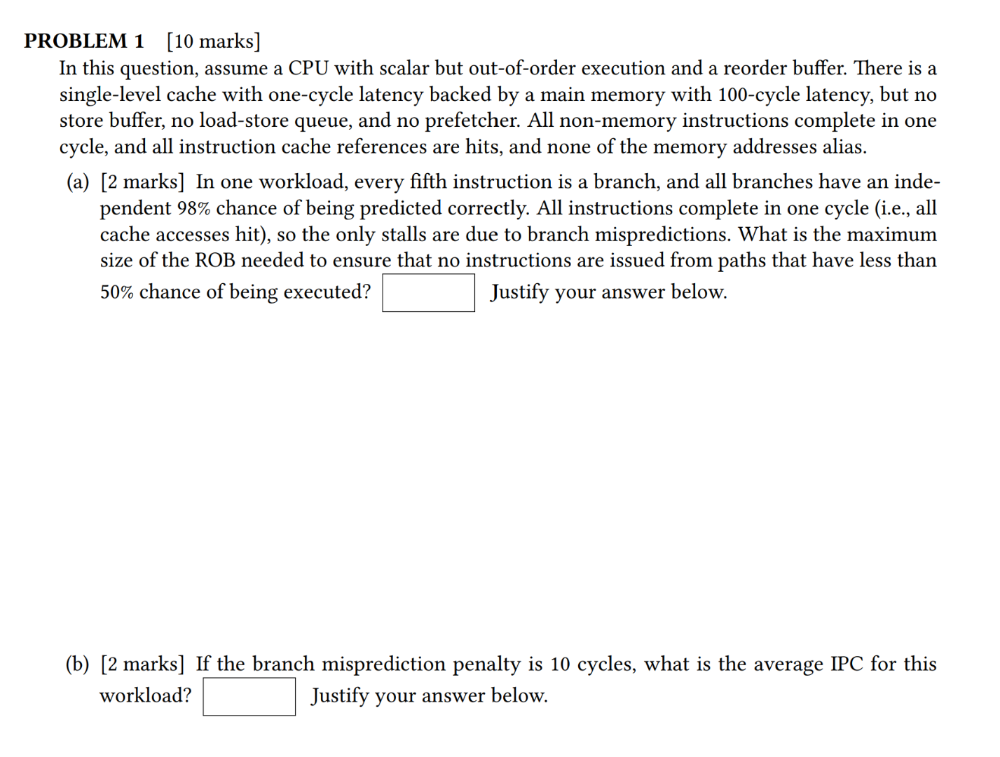 Solved PROBLEM 1 [10 marks] In this question, assume a CPU | Chegg.com