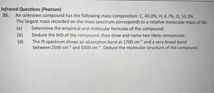 Solved nfrared Questions (Pearson) 35. An unknown compound | Chegg.com