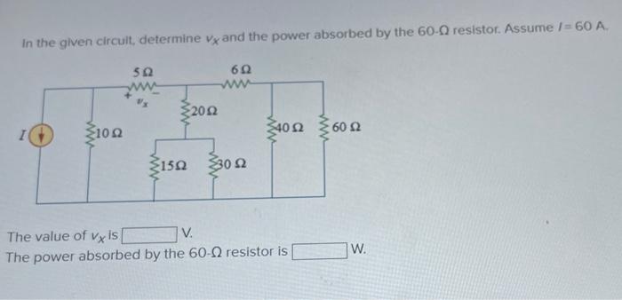 Solved In the given circuit, determine vx and the power | Chegg.com