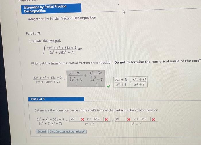 Solved Integration by Partial Fraction Decomposition Part 1 | Chegg.com