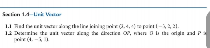 Solved Section 1.4-Unit Vector1.1 ﻿Find the unit vector | Chegg.com