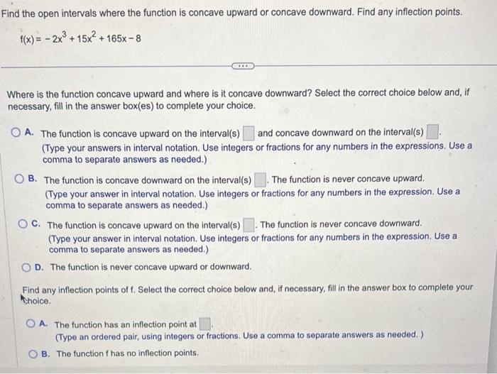Solved Find the open intervals where the function is concave | Chegg.com