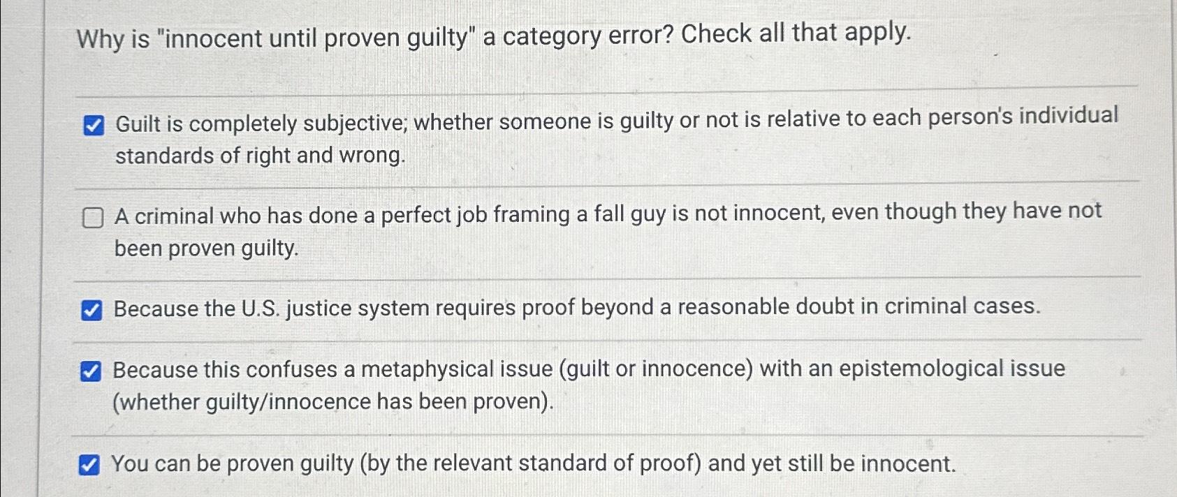 Solved Why is "innocent until proven guilty" a category | Chegg.com