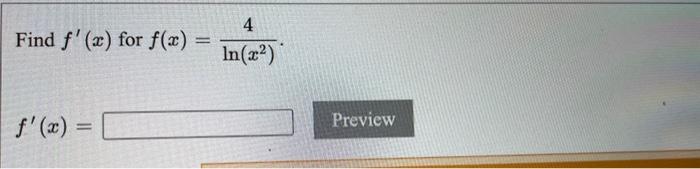 Solved f(x)=ln(x2)4 | Chegg.com