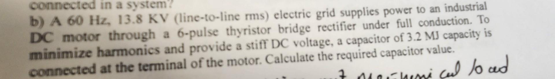 Solved Connected in a system? b) A 60 Hz,13.8KV | Chegg.com