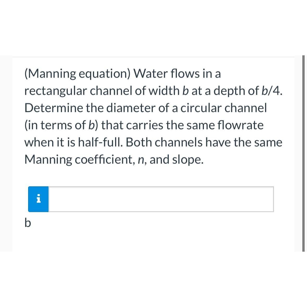 Solved (Manning equation) ﻿Water flows in a rectangular | Chegg.com