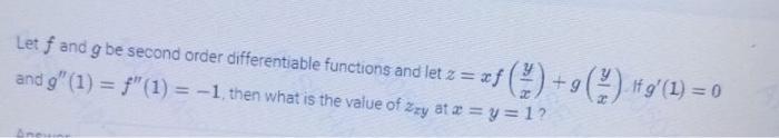 Solved Let f and gbe second order differentiable functions | Chegg.com