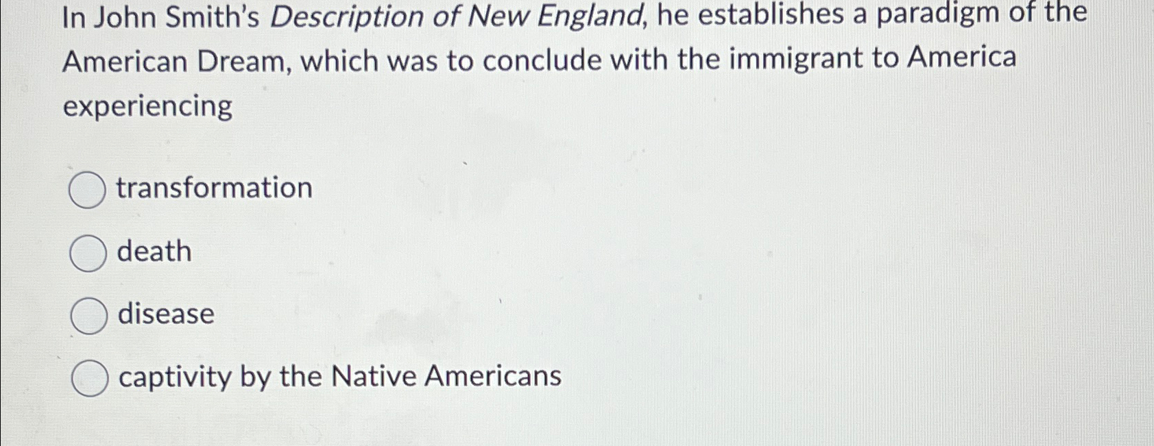 Solved In John Smith's Description of New England, he | Chegg.com