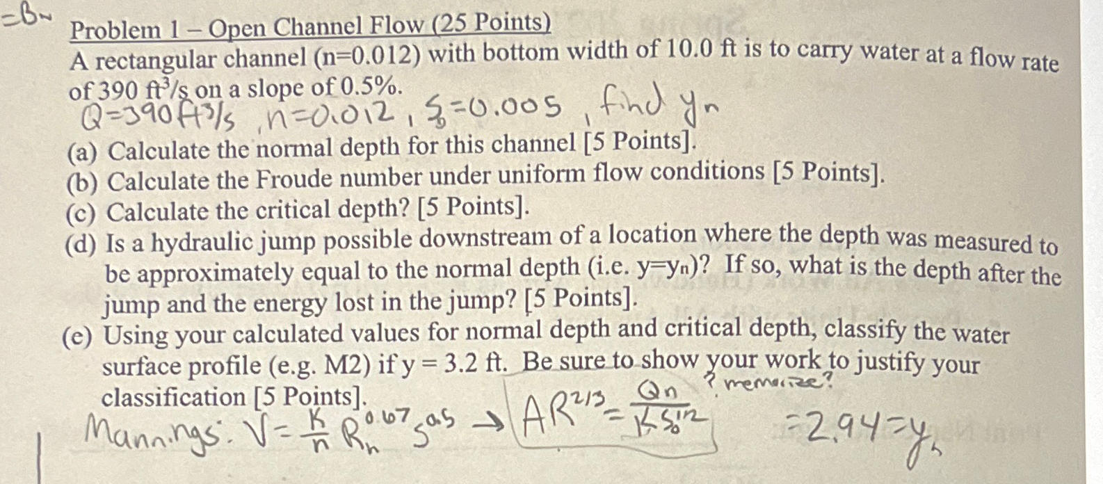 Solved Problem 1 - ﻿Open Channel Flow (25 ﻿Points)A | Chegg.com