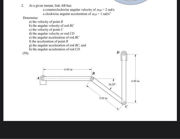 Solved 2. At a given instant, link AB has: a | Chegg.com