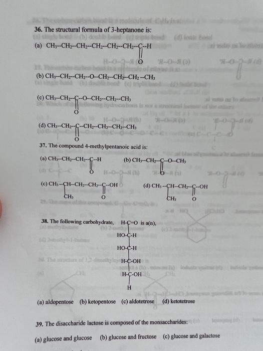 Solved 36. The structural formula of 3-heptanone is: (a) (b) | Chegg.com