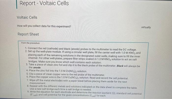 Fram the procedure 1. Connect the red (cathode) and | Chegg.com