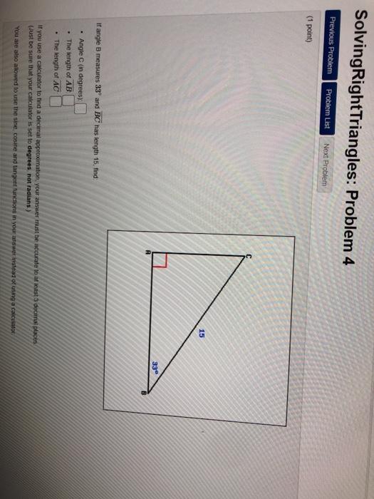 Solved SolvingRightTriangles: Problem 4 Previous Problem | Chegg.com