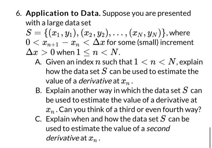 Solved Application to Data. Suppose you are presented with a | Chegg.com