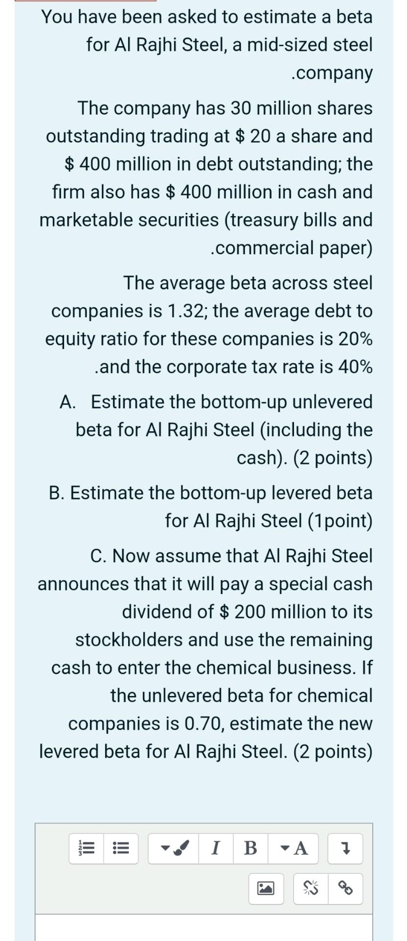 Solved You have been asked to estimate a beta for Al Rajhi | Chegg.com