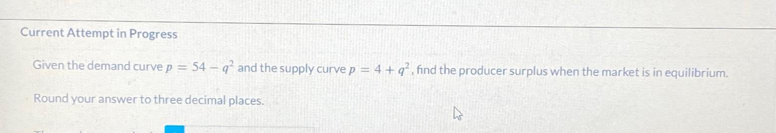 Solved Current Attempt in ProgressGiven the demand curve | Chegg.com