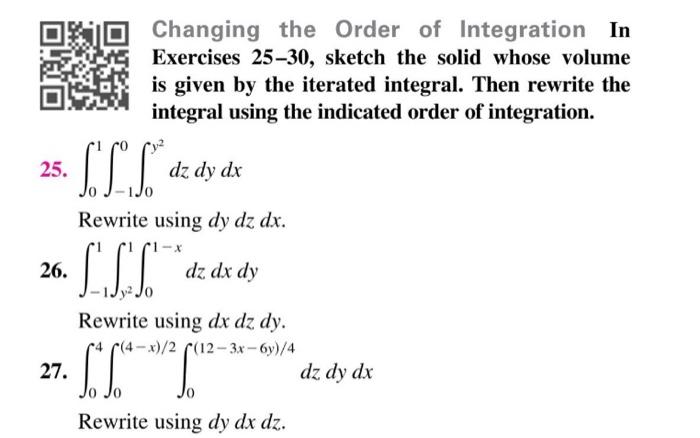 Solved Changing the Order of Integration In Exercises 25-30, | Chegg.com