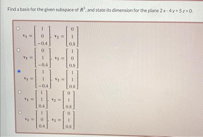 Solved Find a basis for the given subspace of R3, and state | Chegg.com