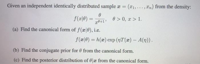 Solved Given an independent identically distributed sample x | Chegg.com